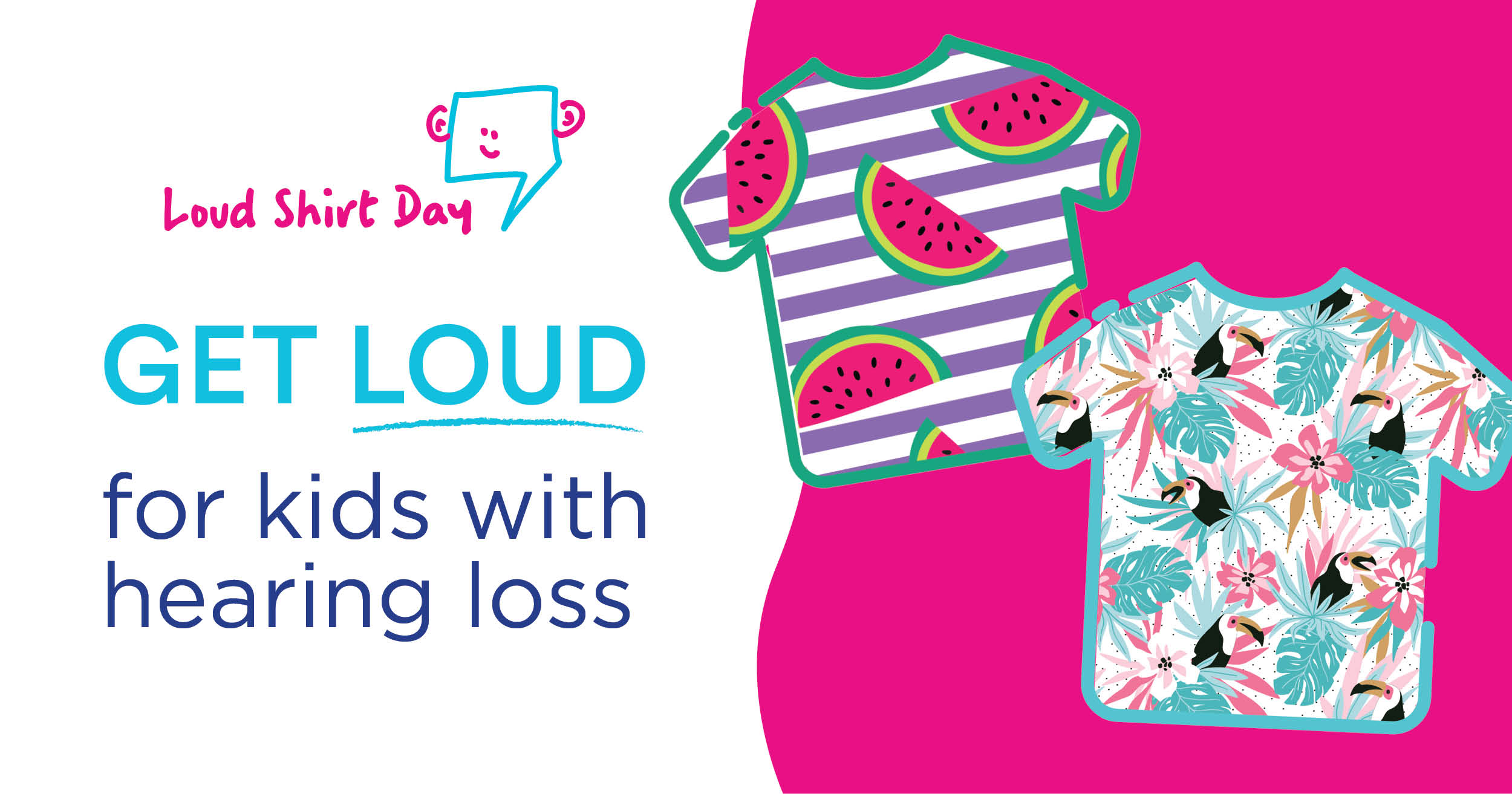 Loud Shirt Day : FAQs